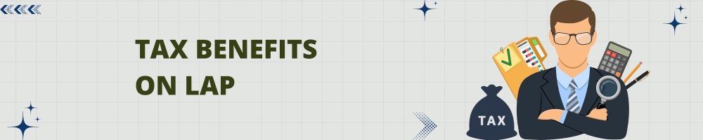 How Can You Avail Tax Benefits on Loan Against Property? Check now