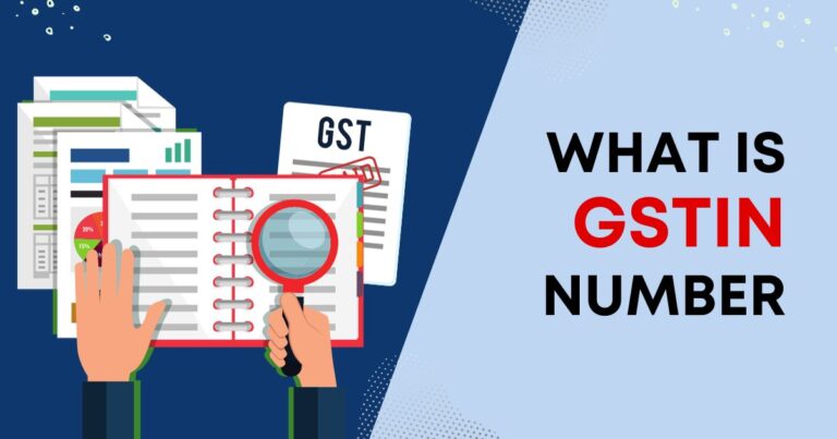 What is GSTIN Number? Meaning, Format and Structure