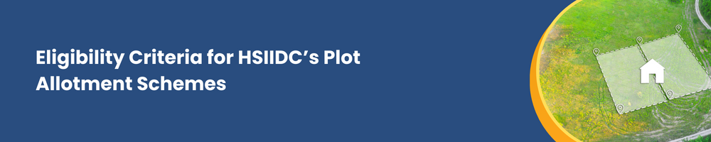 HSIIDC: Haryana State Industrial and Infrastructure Development Corporation