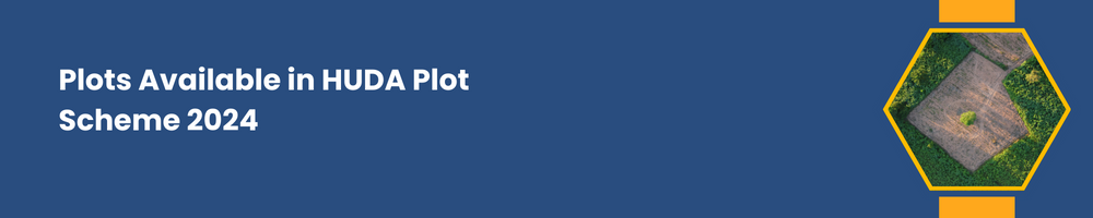 All You Need to know About HUDA Plot Scheme 2025