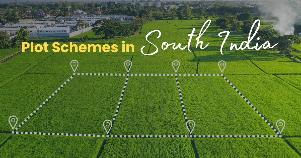 Exploring Various Plot Schemes in South India: Guide 2025