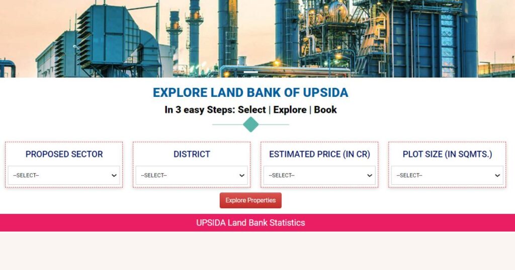 UPSIDC: How to find vacant plots in Industrial areas and apply for plot booking online?