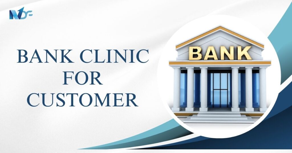 Bank Clinic: A Platform For Bank Customers To Address Their Grievances