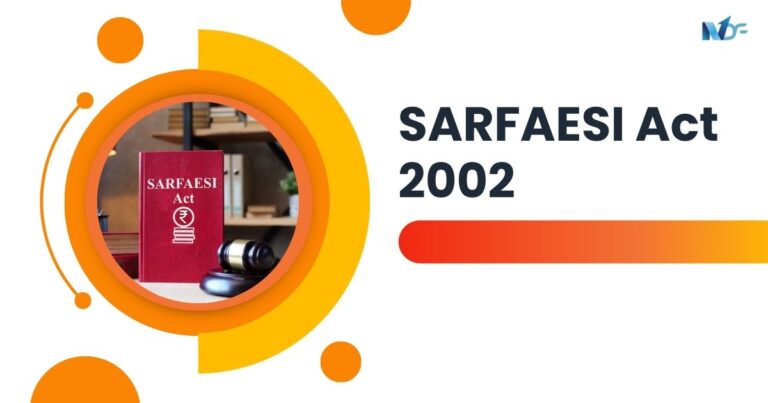 Latest Updates of SARFAESI Act 2002 & Methods of Recovery of NPA Loans