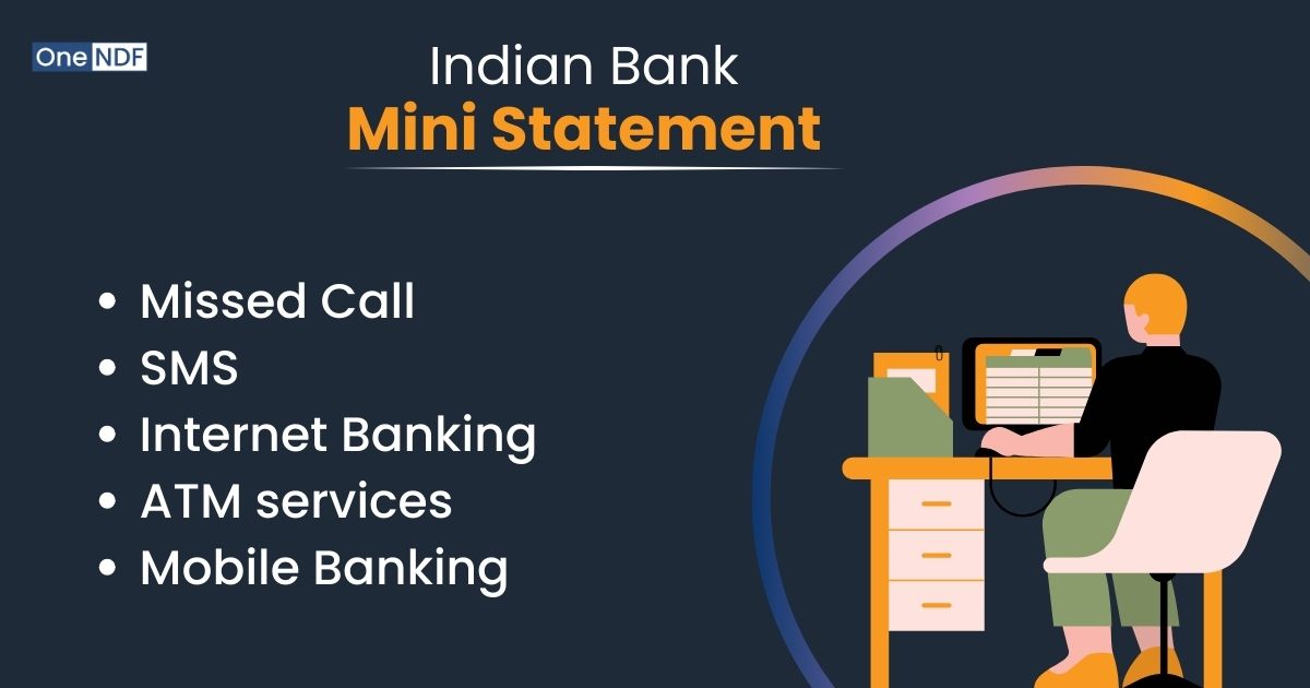 Check Indian Bank Mini Statement by SMS, Missed Call & ATM